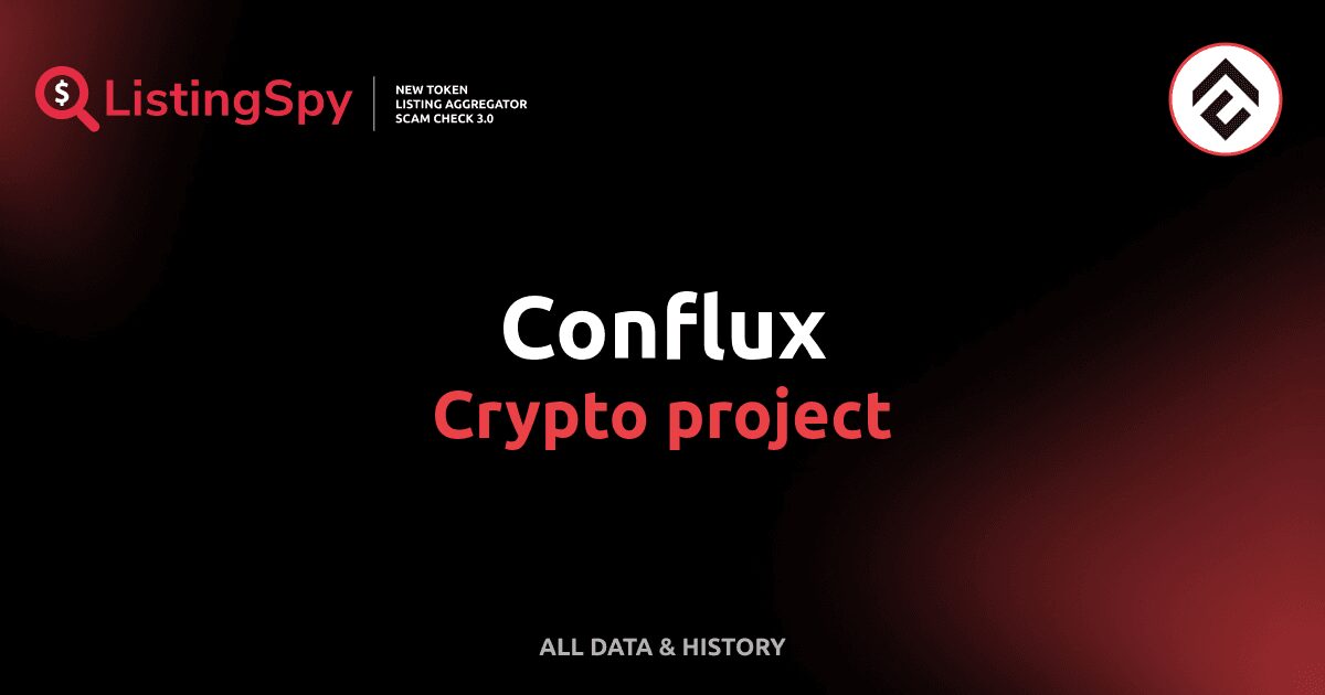 Conflux crypto project: CFX token listings, events, analysis | ListingSpy
