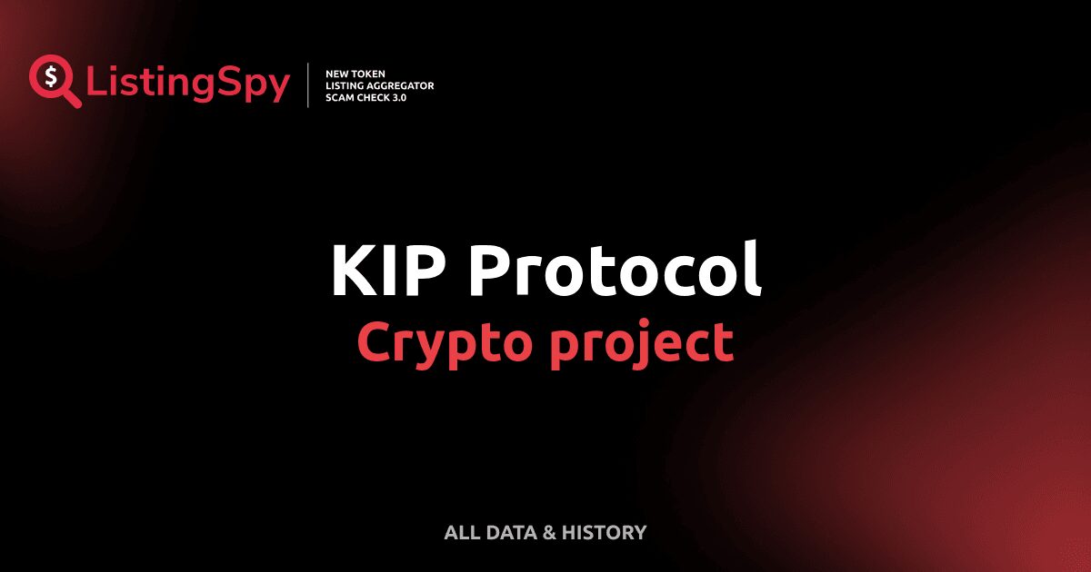 KIP Protocol crypto project: KIP token listings, events, analysis | ListingSpy