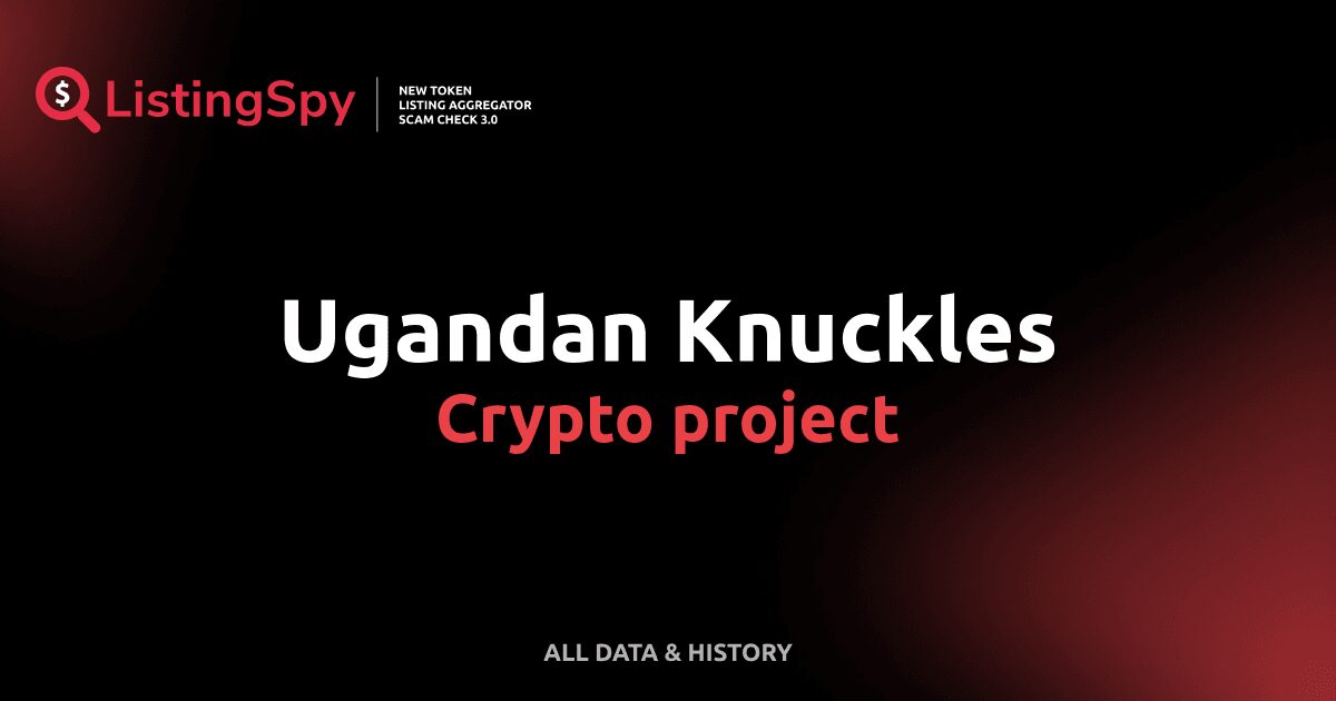 Ugandan Knuckles crypto project: DAWAE token listings, events, analysis ...