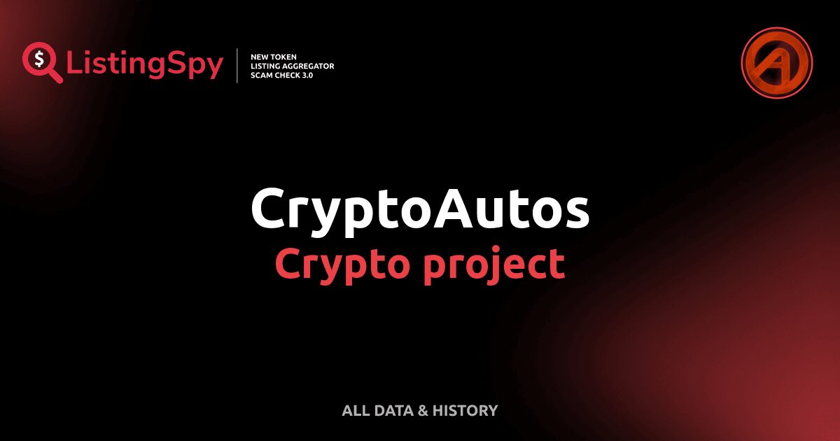 CryptoAutos crypto project: AUTOS token listings, events, analysis | ListingSpy