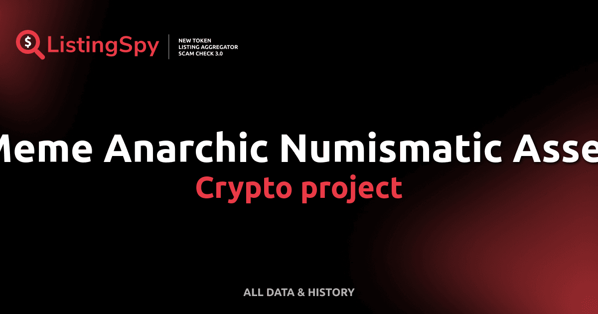 Meme Anarchic Numismatic Asset crypto project: MANA token listings ...