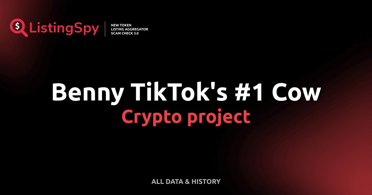 Benny TikTok's #1 Cow crypto project: BENNY token listings, events ...