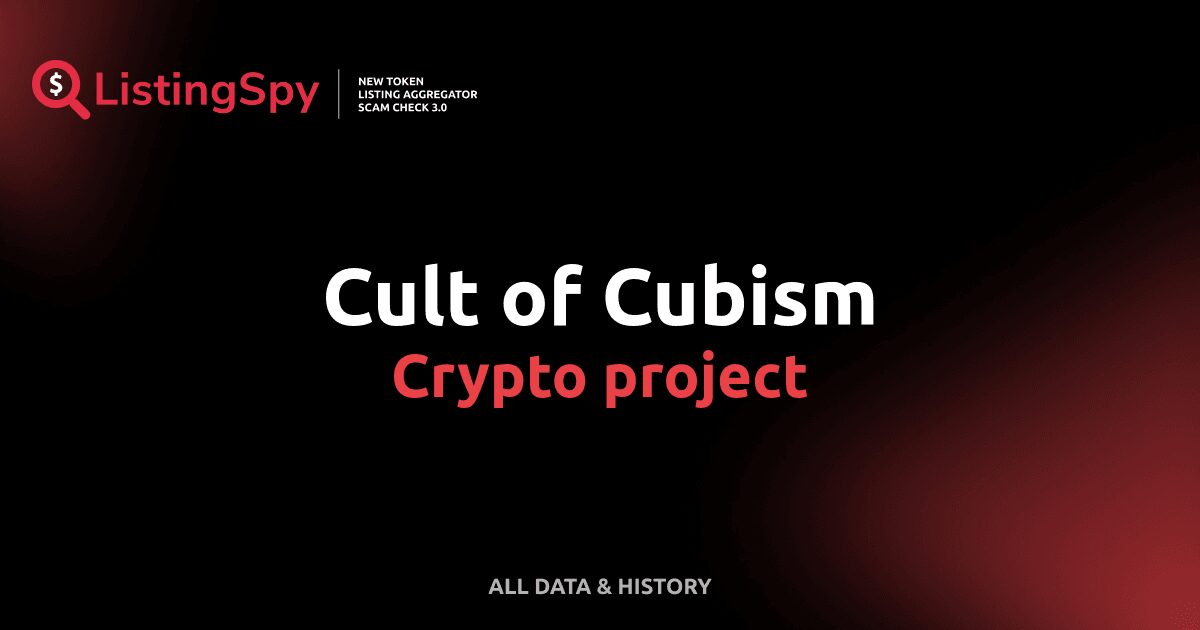 Cult of Cubism crypto project: CUBE token listings, events, analysis | ListingSpy