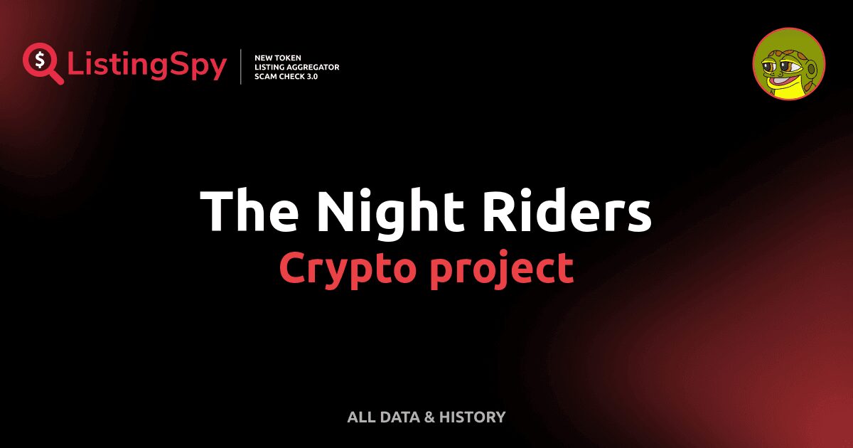 The Night Riders crypto project: MYSTERY token listings, events ...