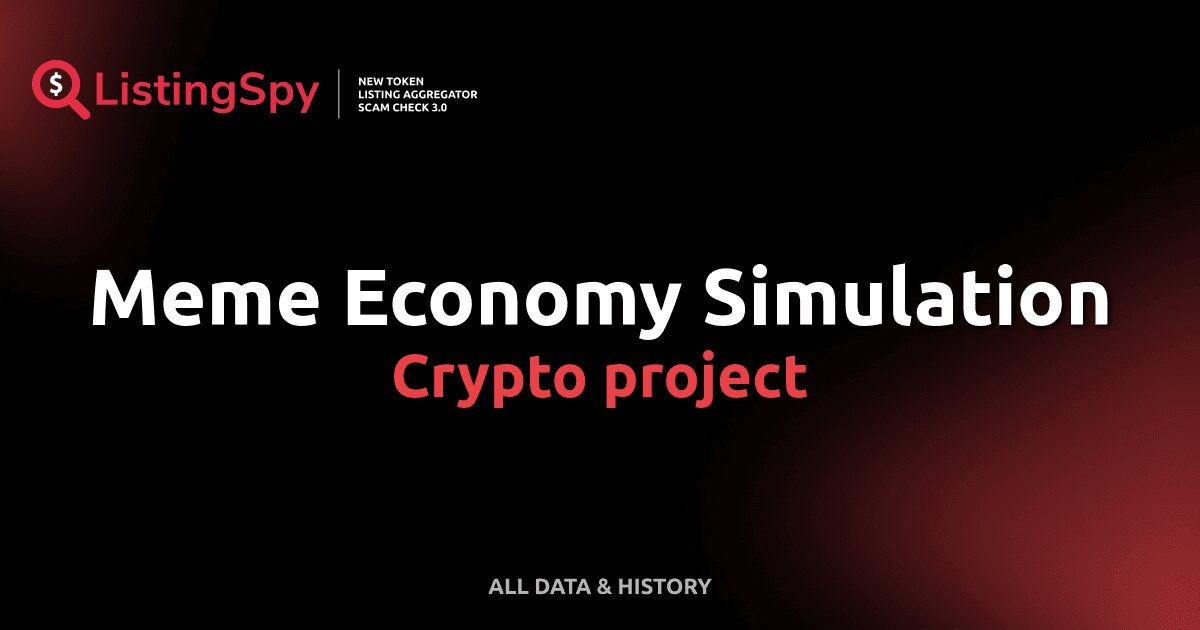 Meme Economy Simulation crypto project: MES token listings, events ...