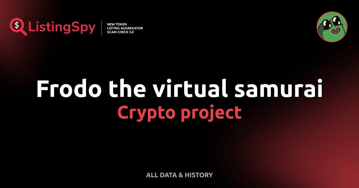 Frodo the virtual samurai crypto project: FROG token listings, events, analysis | ListingSpy