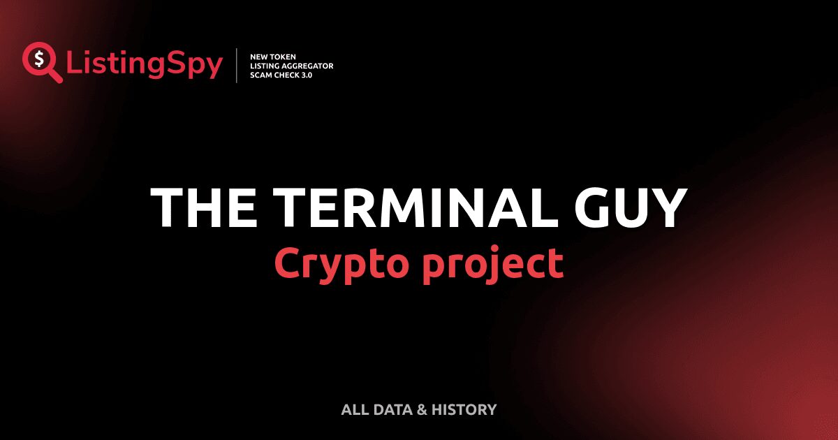 THE TERMINAL GUY crypto project: TGUY token listings, events, analysis ...