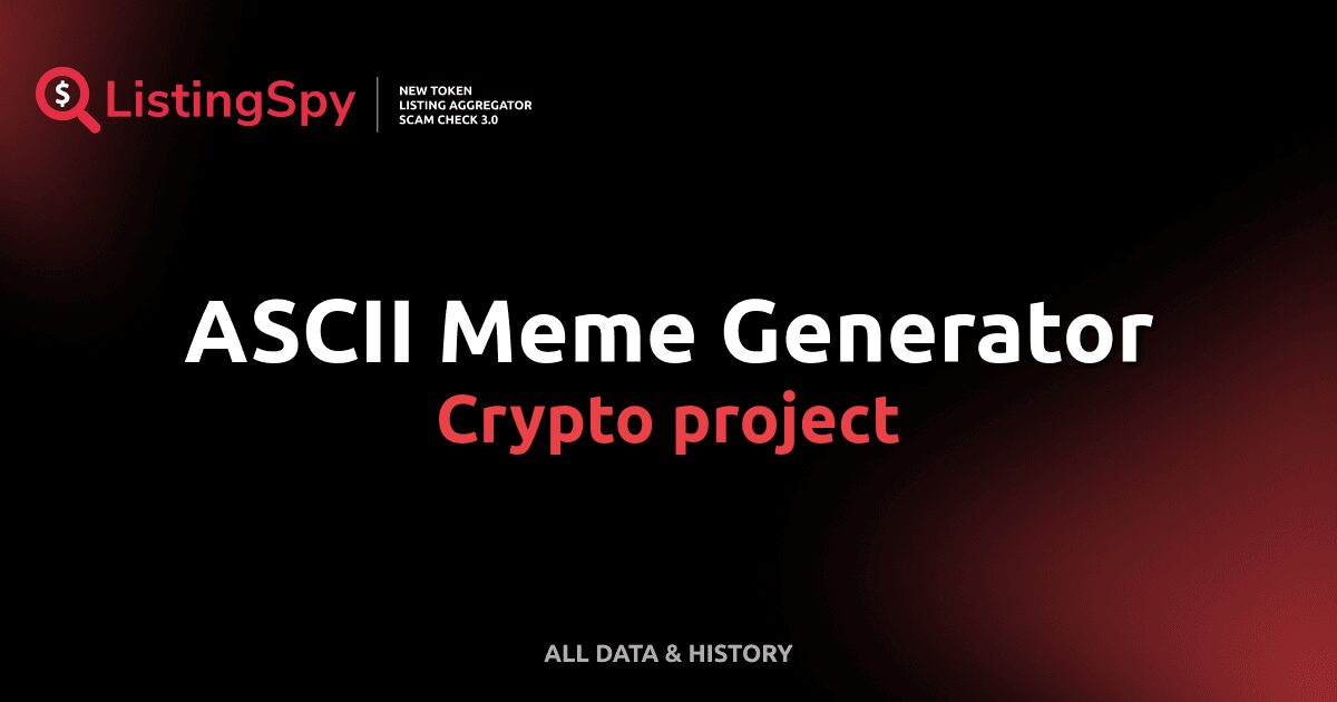 ASCII Meme Generator crypto project: cowsay token listings, events ...