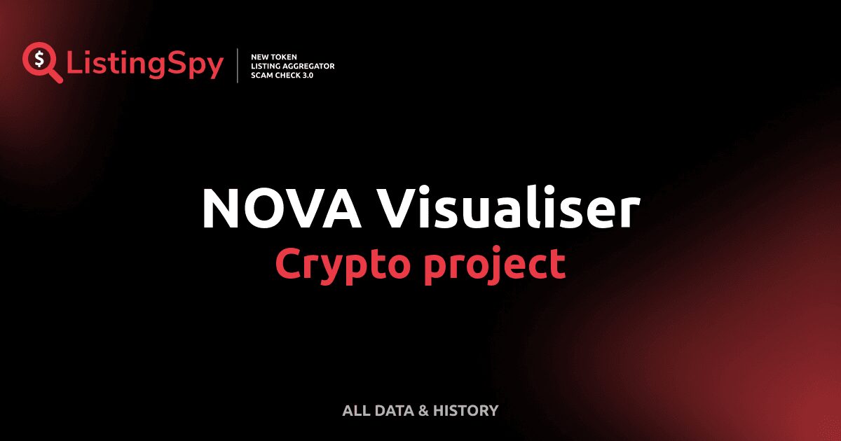 NOVA Visualiser crypto project: NOVA token listings, events, analysis ...