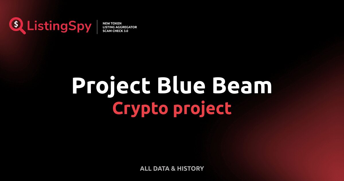 Project Blue Beam crypto project: PBB token listings, events, analysis ...