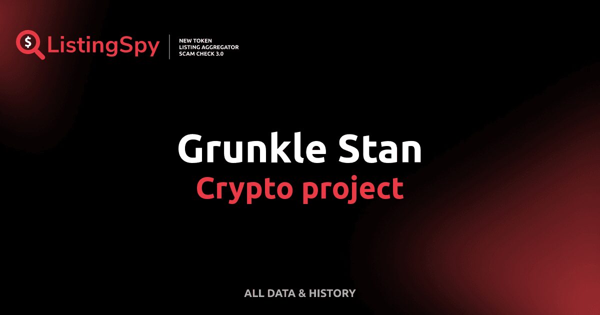 Grunkle Stan crypto project: Grunkle token listings, events, analysis | ListingSpy