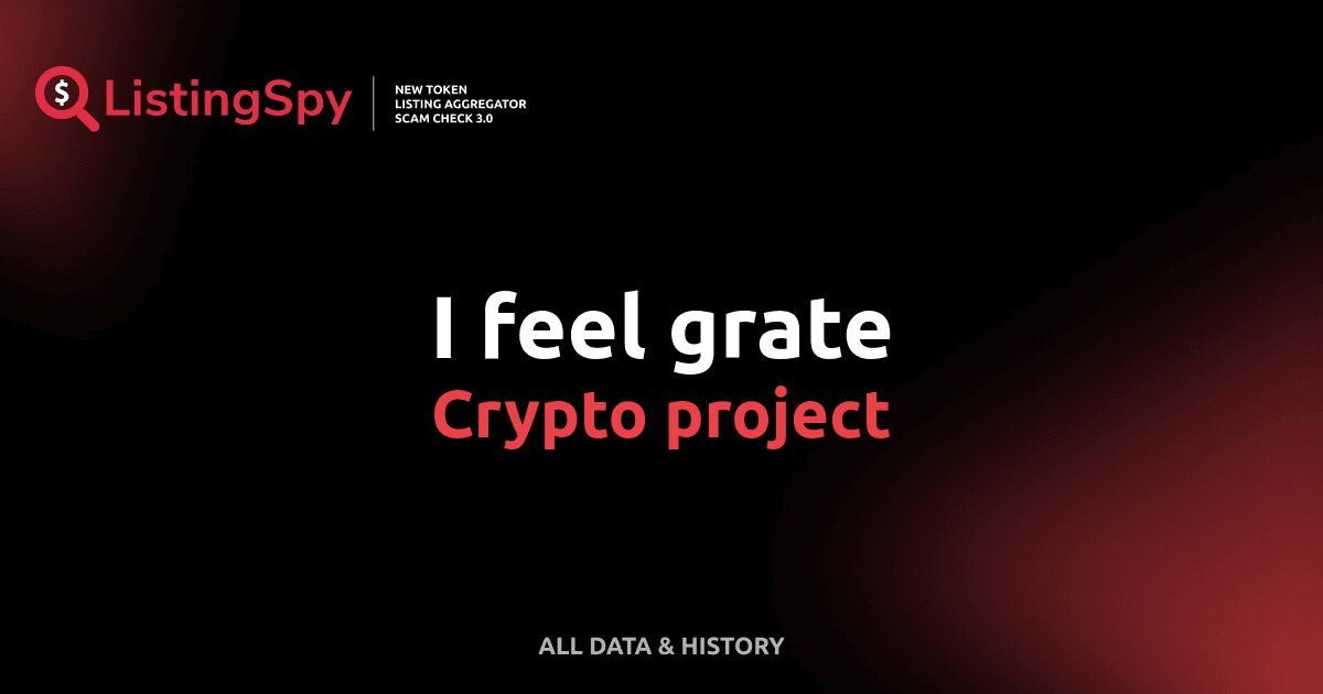 I feel grate crypto project: grate token listings, events, analysis ...