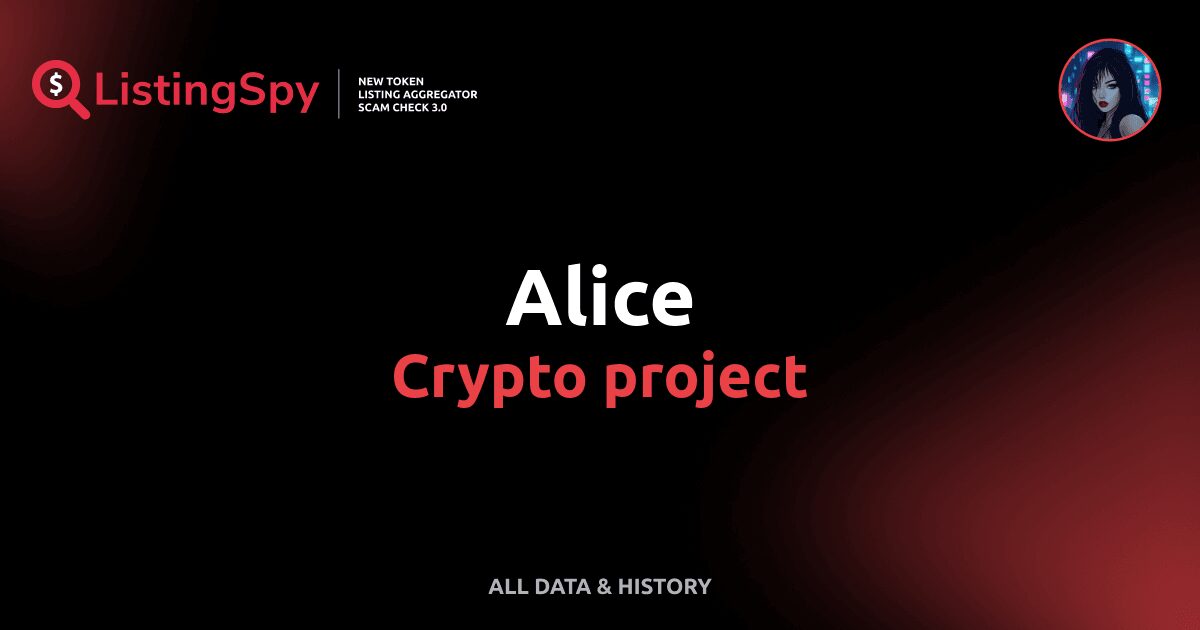 Alice crypto project: ALICE token listings, events, analysis | ListingSpy