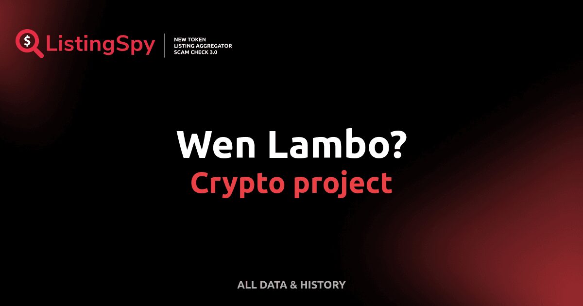 Wen Lambo? crypto project: LAMBO token listings, events, analysis ...