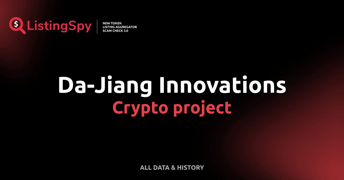 Da-Jiang Innovations crypto project: DJI token listings, events ...
