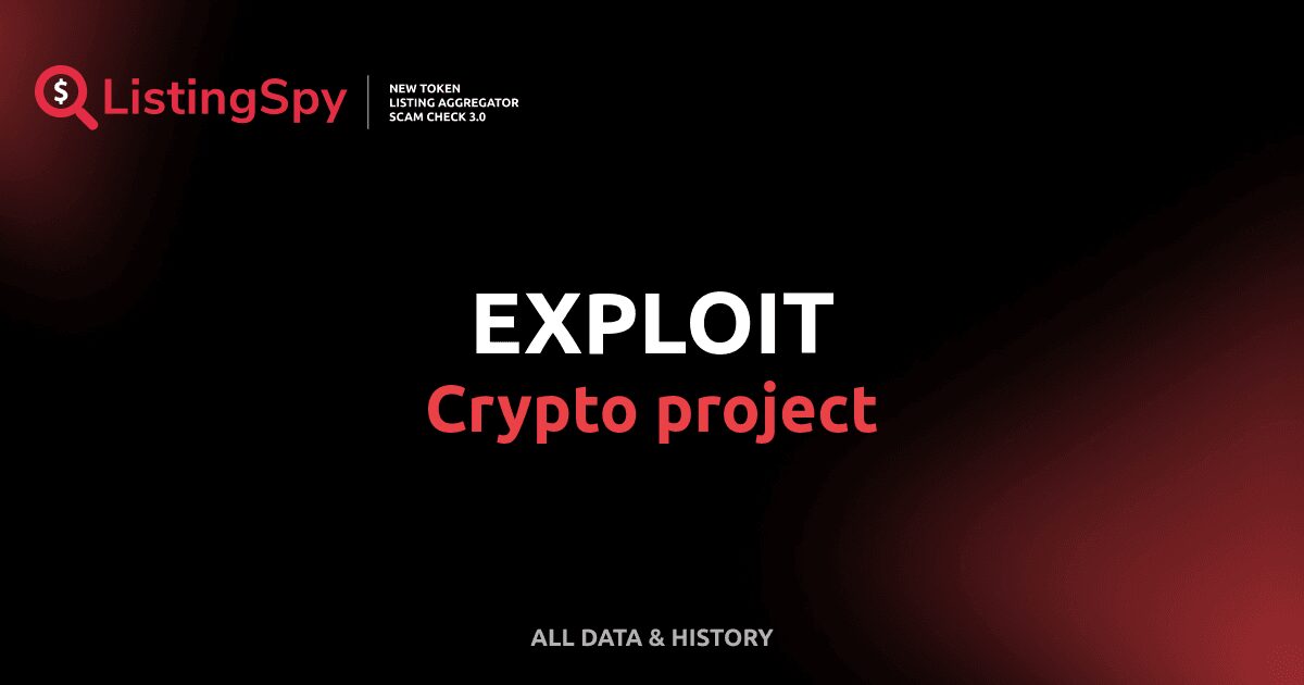 EXPLOIT crypto project: EXP token listings, events, analysis | ListingSpy
