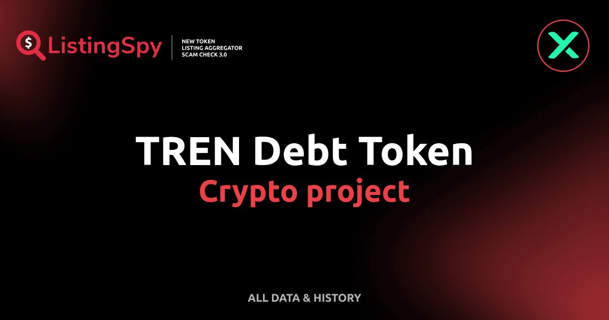 TREN Debt Token crypto project: XY token listings, events, analysis ...
