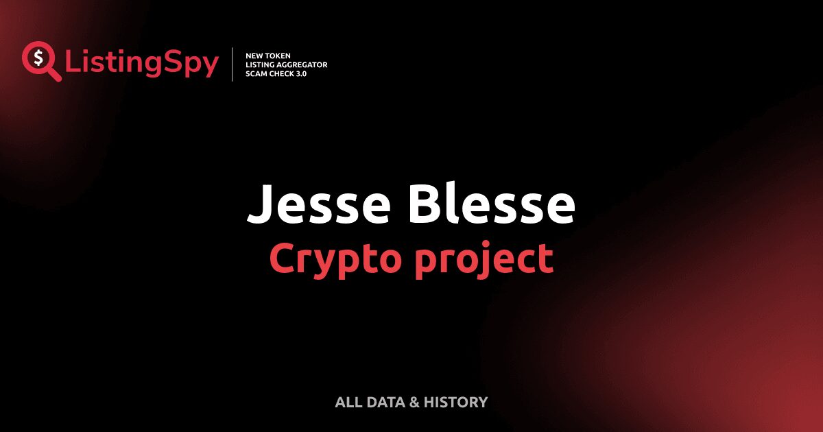 Jesse Blesse crypto project: JESSES token listings, events, analysis | ListingSpy