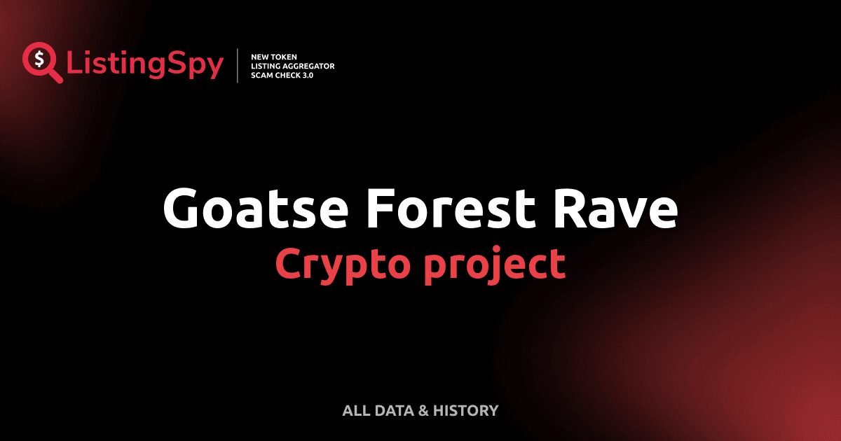 Goatse Forest Rave crypto project: GFR token listings, events, analysis ...