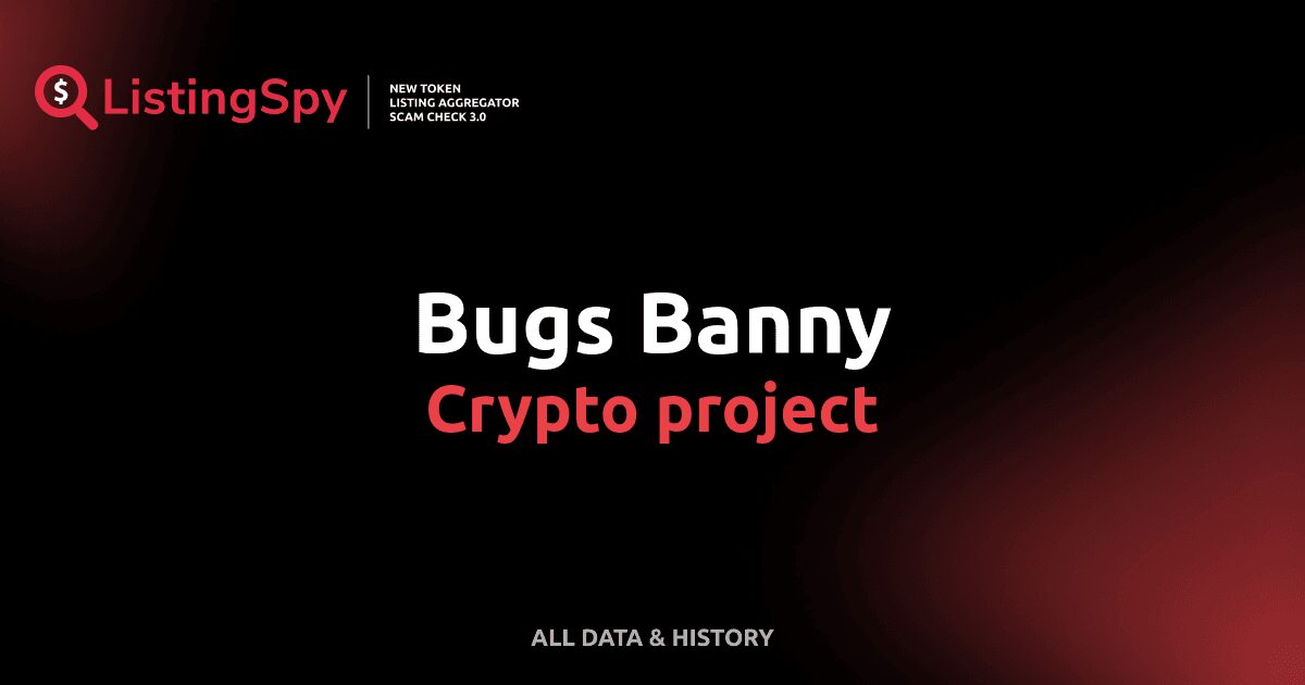 Bugs Banny crypto project: RABBIT token listings, events, analysis | ListingSpy
