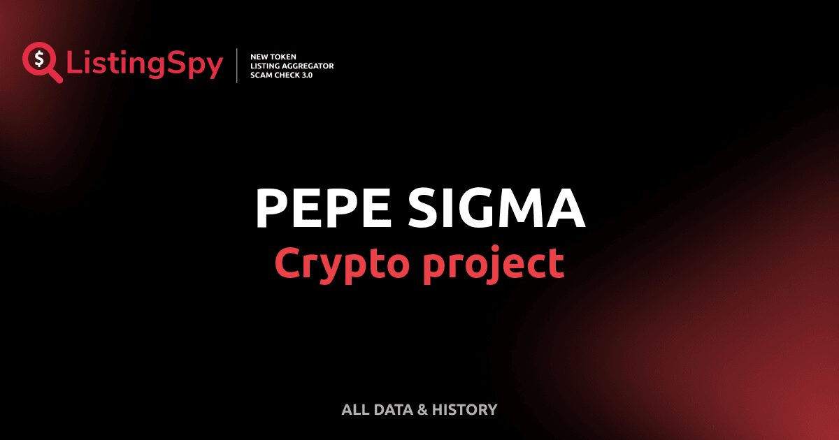 PEPE SIGMA crypto project: PIGMA token listings, events, analysis ...