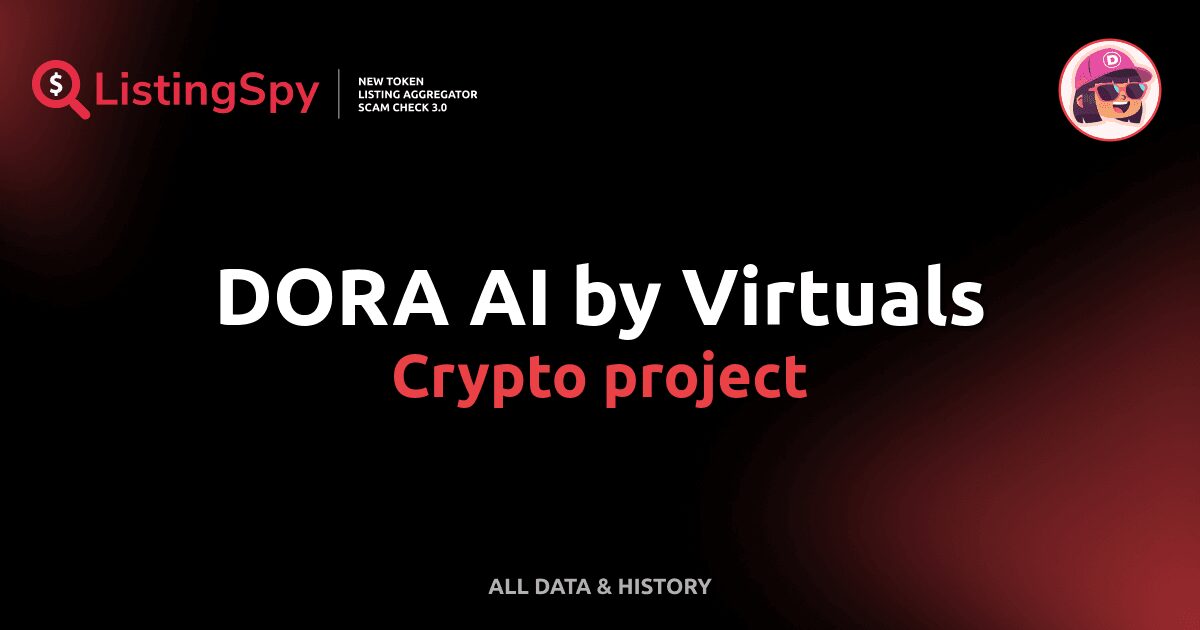 DORA AI by Virtuals crypto project: DORA token listings, events ...