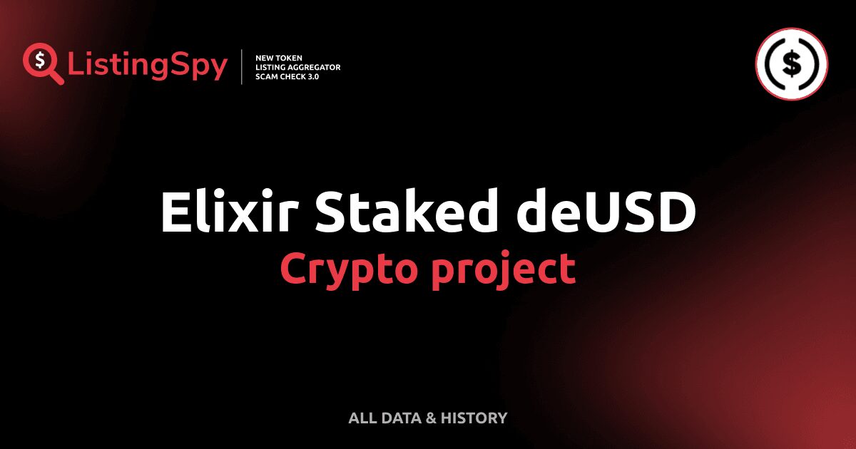 Elixir Staked deUSD crypto project: SDEUSD token listings, events, analysis | ListingSpy