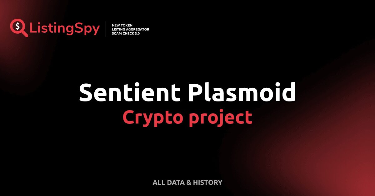 Sentient Plasmoid crypto project: Plasmoid token listings, events ...