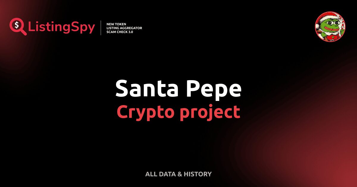 Santa Pepe crypto project: SANTAPEPE token listings, events, analysis ...