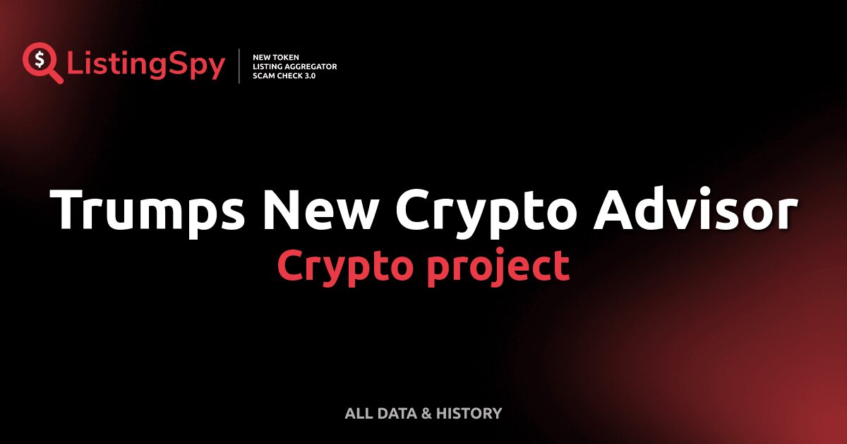 Trumps New Crypto Advisor crypto project: saylor token listings, events, analysis | ListingSpy