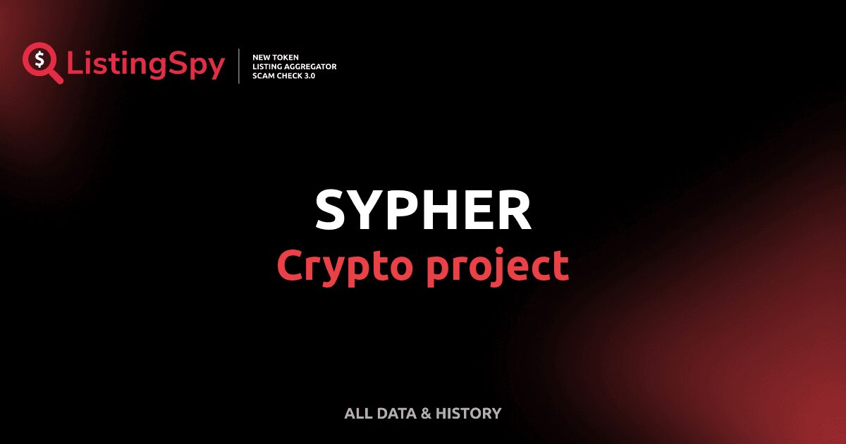 SYPHER crypto project: SYPHER token listings, events, analysis | ListingSpy