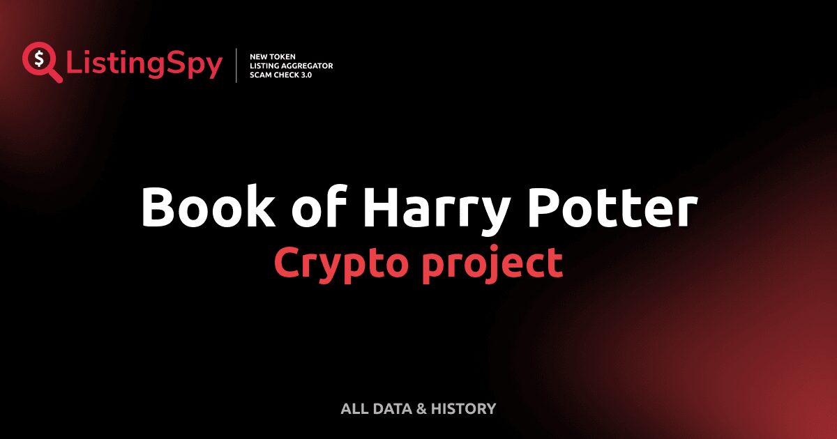 Book of Harry Potter crypto project: BOHP token listings, events ...