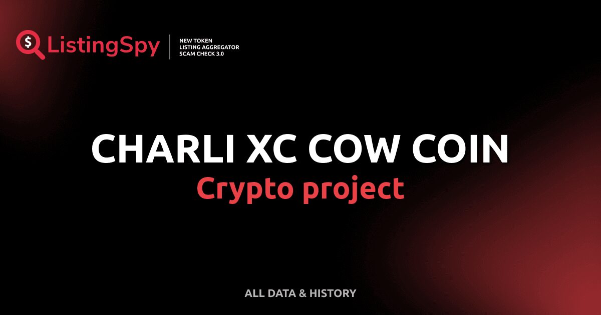 CHARLI XC COW COIN crypto project: CHARLI token listings, events ...