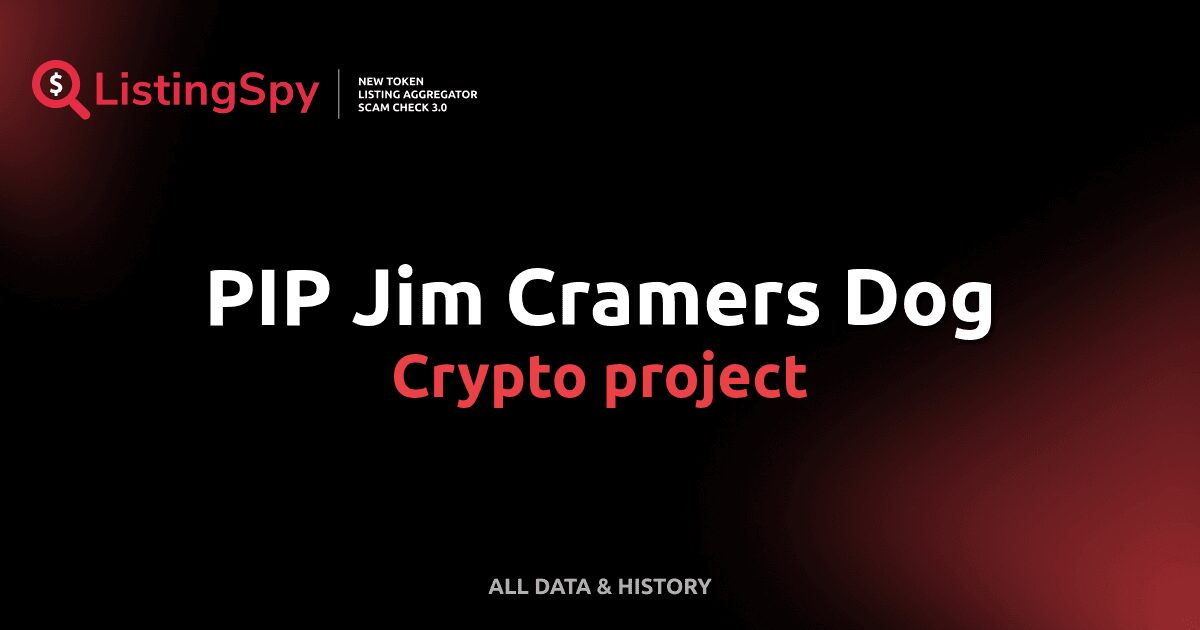 PIP Jim Cramers Dog crypto project: PIP token listings, events ...