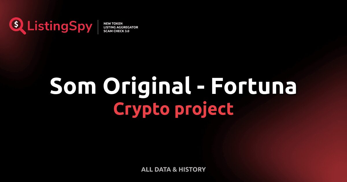 Som Original - Fortuna crypto project: Fortuna token listings, events ...