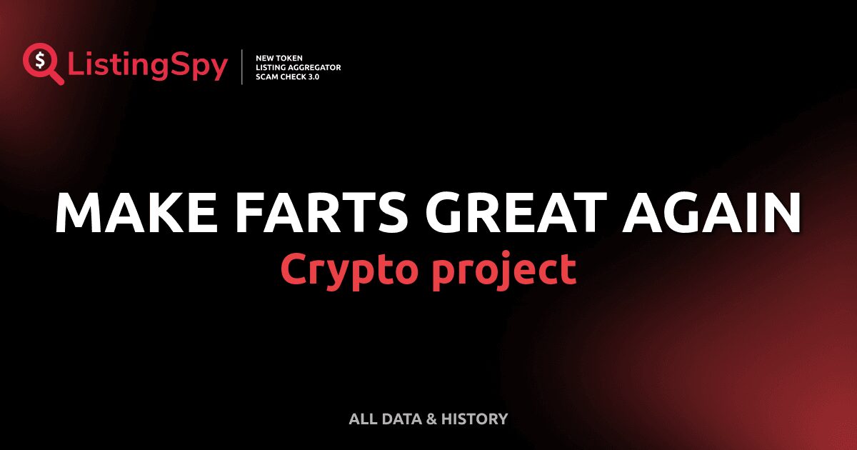 MAKE FARTS GREAT AGAIN crypto project: MFGA token listings, events ...
