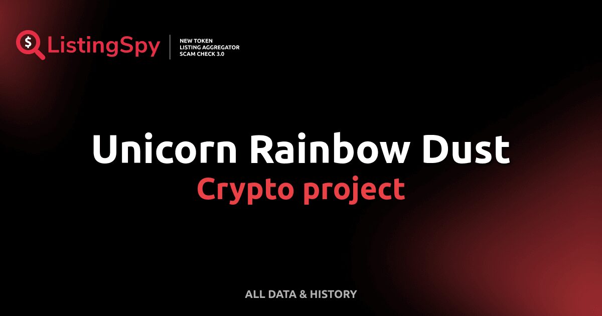Unicorn Rainbow Dust crypto project: URD token listings, events, analysis | ListingSpy