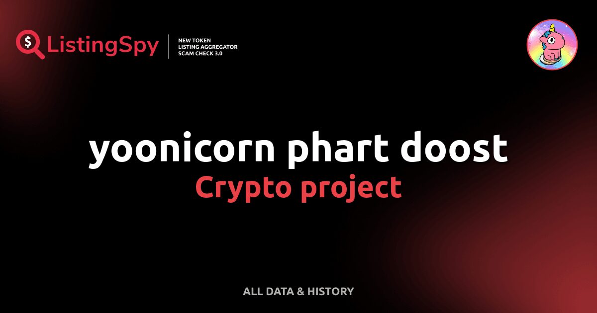 yoonicorn phart doost crypto project: YPD token listings, events ...