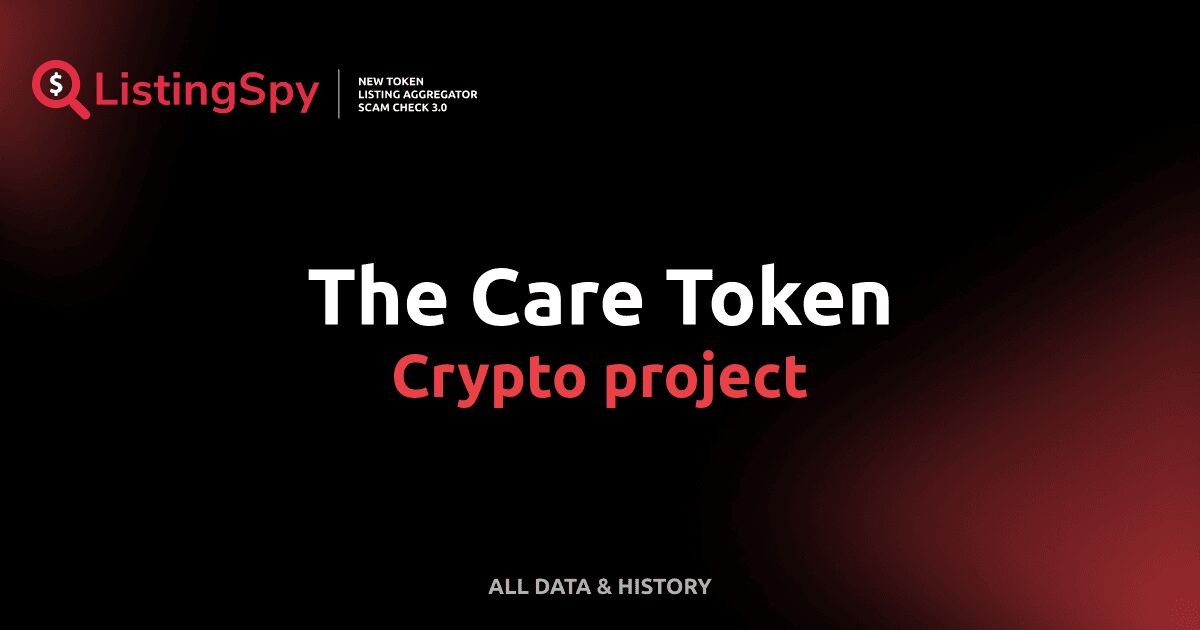 The Care Token crypto project: CT token listings, events, analysis | ListingSpy