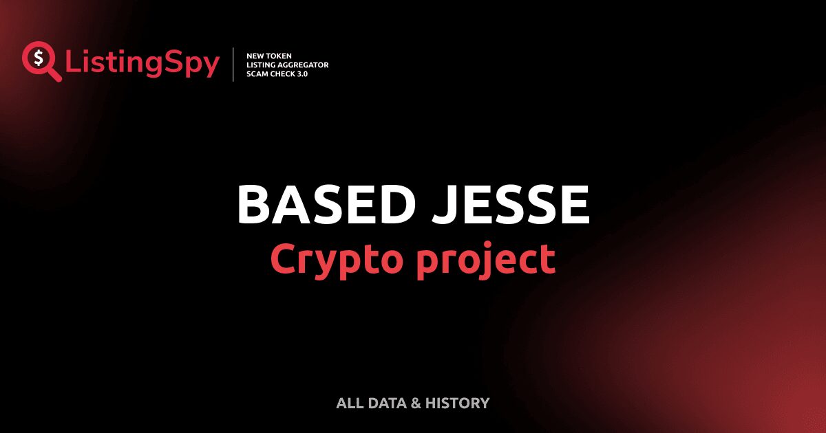 BASED JESSE crypto project: JESSE token listings, events, analysis | ListingSpy