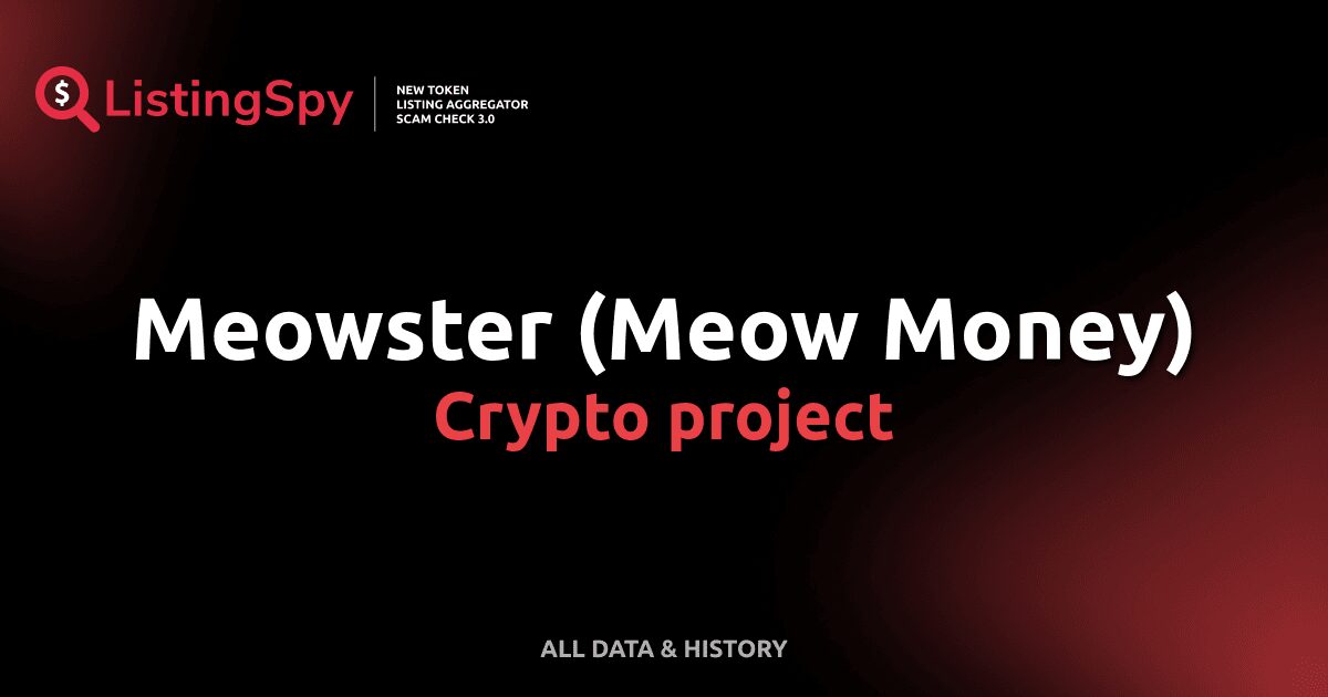 Meowster (Meow Money) crypto project: MMY token listings, events ...