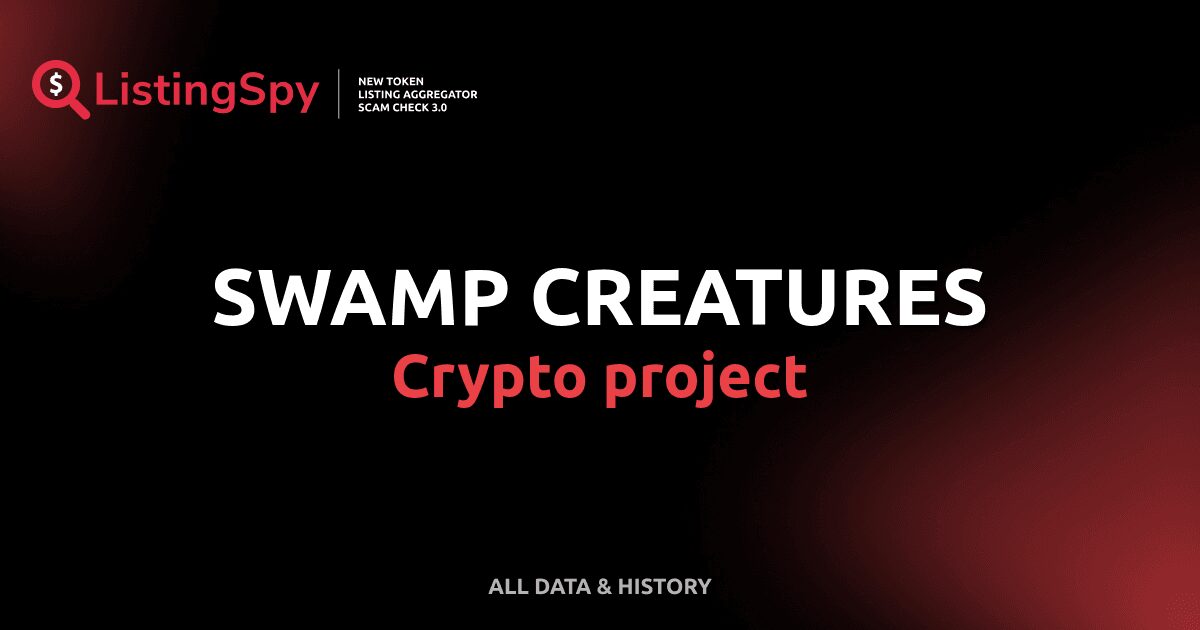 SWAMP CREATURES crypto project: SWAMP token listings, events, analysis ...
