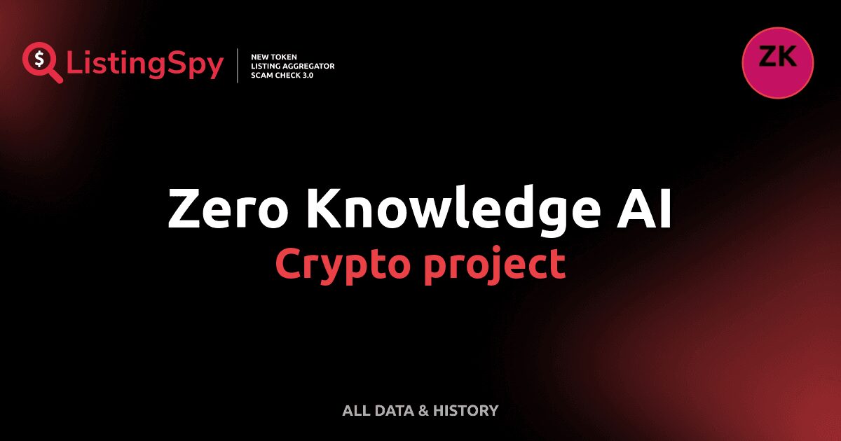 Zero Knowledge AI crypto project: ZKAI token listings, events, analysis | ListingSpy