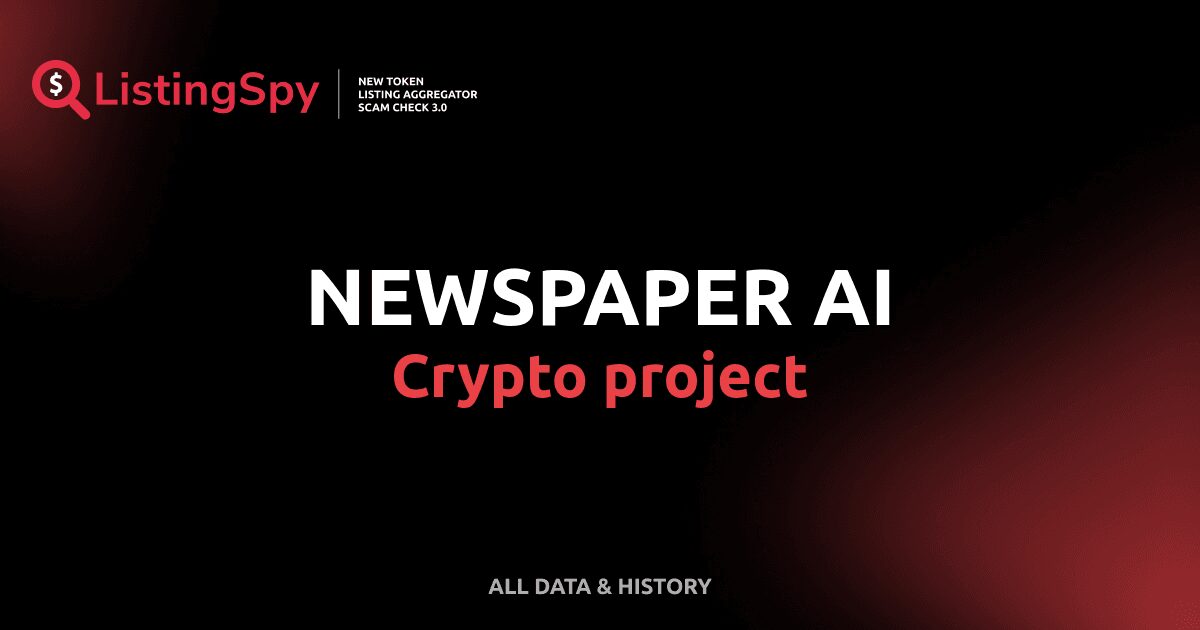 NEWSPAPER AI crypto project: NEWSPAPER token listings, events, analysis ...