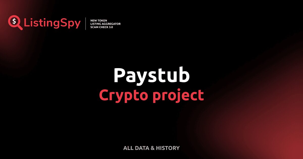 Paystub crypto project: STUB token listings, events, analysis | ListingSpy