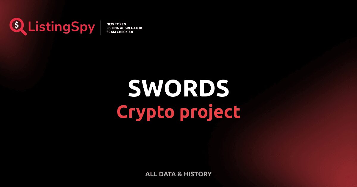 SWORDS crypto project: SWORDS token listings, events, analysis | ListingSpy