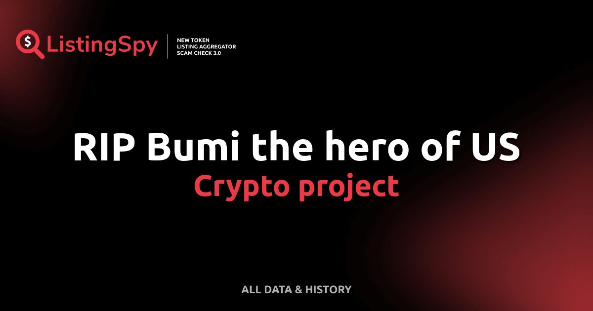 RIP Bumi the hero of US crypto project: BUMI token listings, events ...