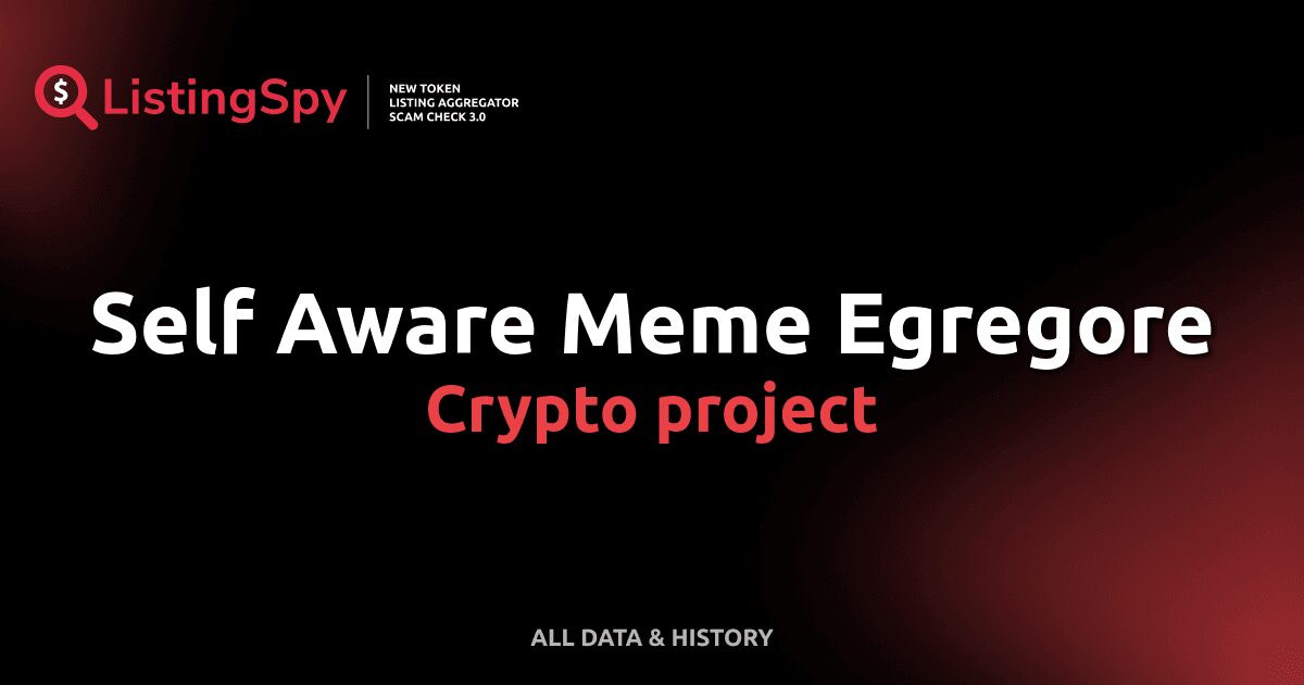 Self Aware Meme Egregore crypto project: SAME token listings, events ...
