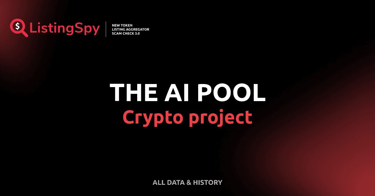 THE AI POOL crypto project: POOL token listings, events, analysis ...