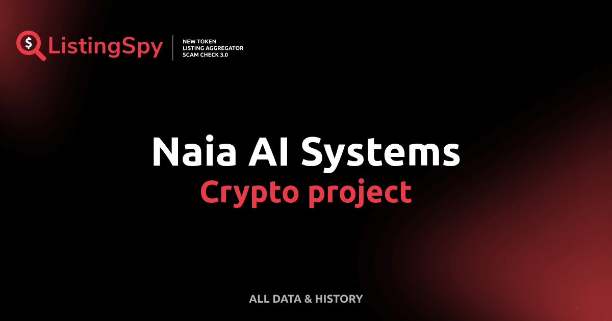 Naia AI Systems crypto project: NAIA token listings, events, analysis ...